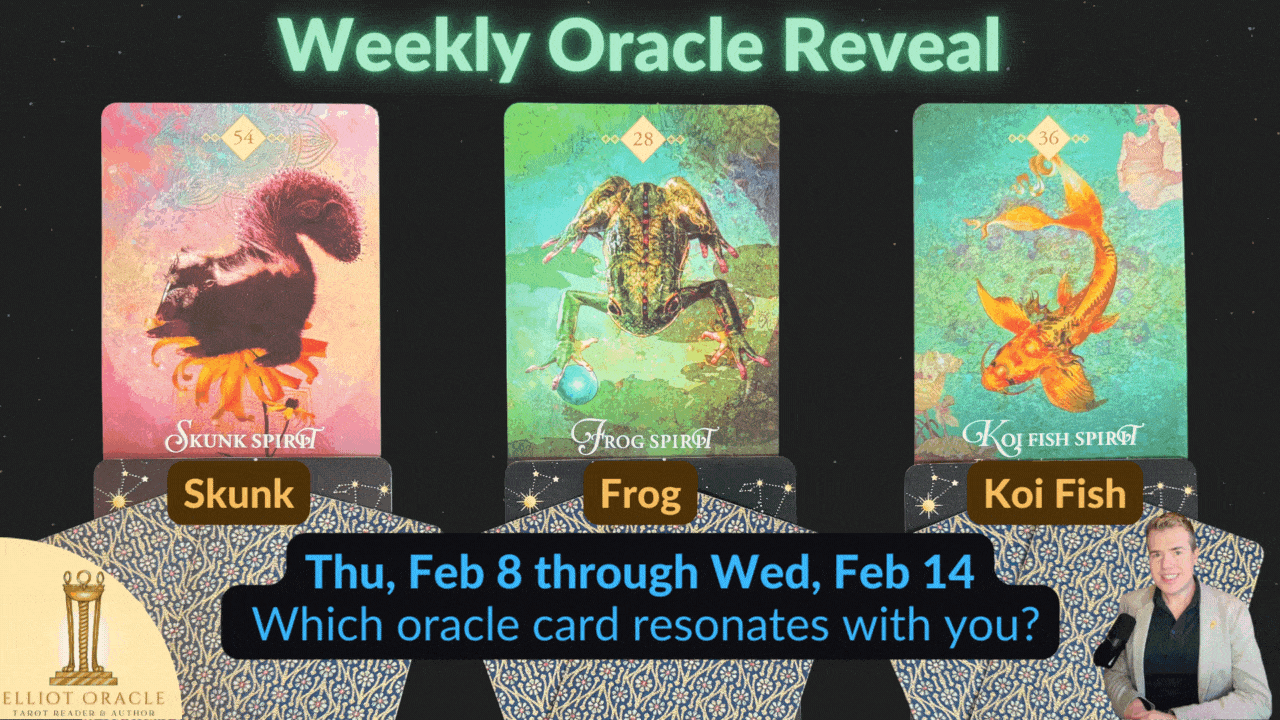 Weekly Oracle Reveal | Reading for Feb 15 to 21 | Elliot Oracle